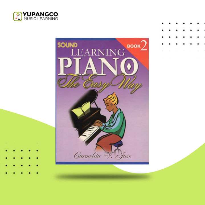 LEARNING PIANO THE EASY WAY BOOK 2 - METHOD BOOK FOR BEGINNERS - BY ...