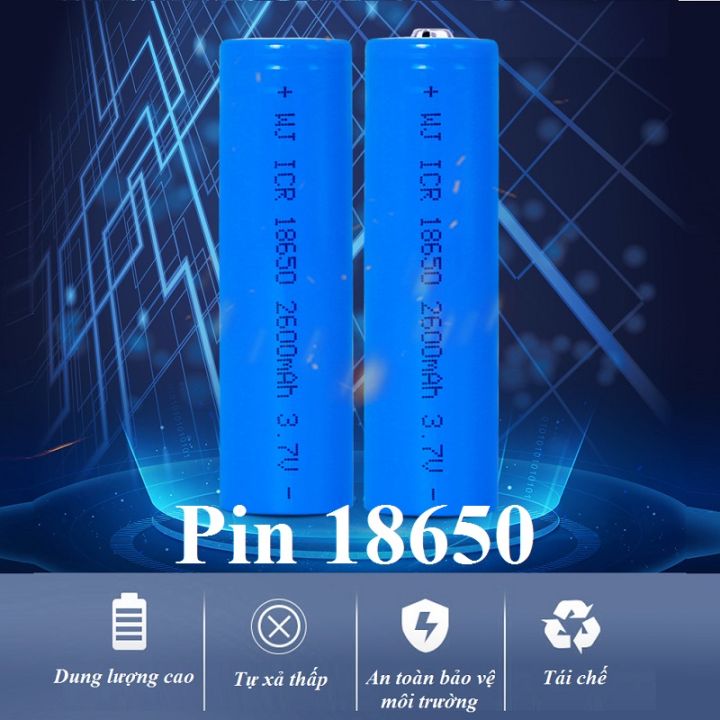 Pin sạc Lithium 18650 3,7V các dòng 12000mAh, 2200mAh, 2600mAh, 3200mAh ...