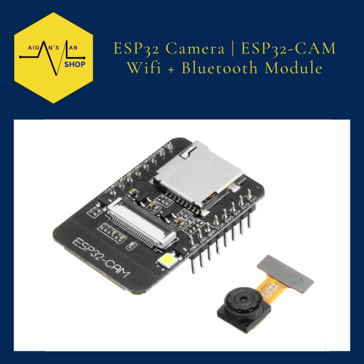 ESP32 Camera | ESP32-CAM Wifi + Bluetooth Module | Aidans Lab | Lazada PH
