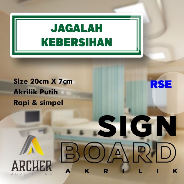 SIGN BOARD AKRILIK PENUNJUK RUANGAN | JAGALAH KEBERSIHAN | Lazada Indonesia