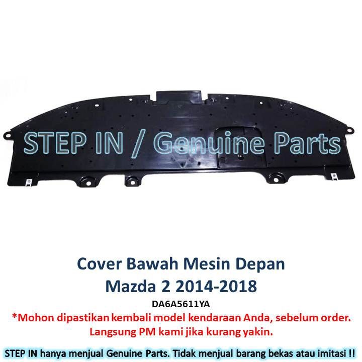 Cover Engine DEPAN Tutup bawah mesin Mazda 2 mazda2 SKYACTIV 2014 2015 ...