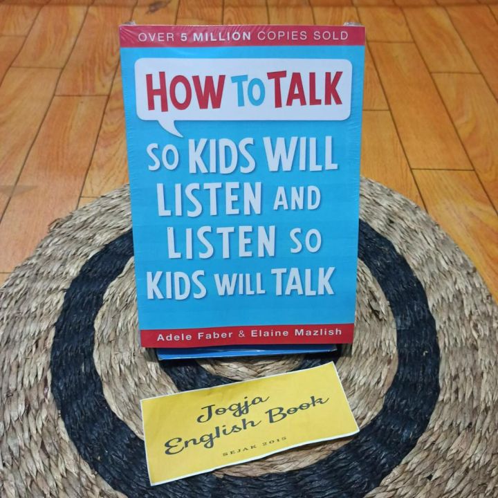 How To Talk So Kids will Listen & Listen So Kids will Talk | Lazada ...