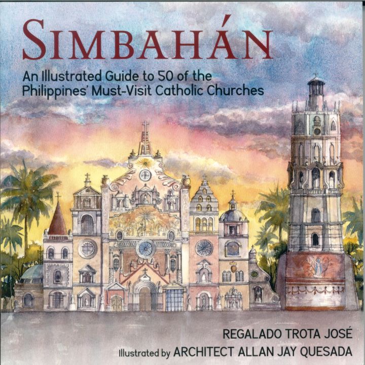 Simbahán: An Illustrated Guide to 50 of the Philippines' Must-Visit ...