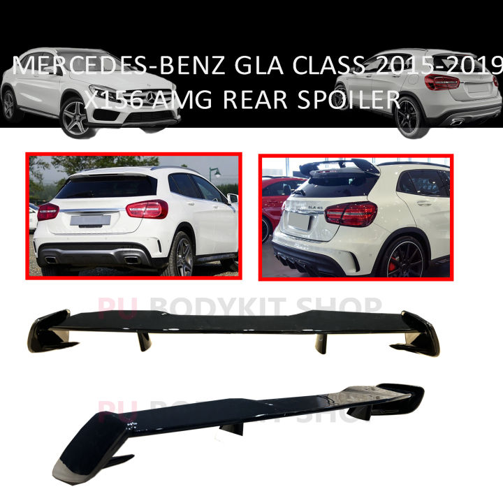 MERCEDES-BENZ GLA CLASS 2015-2019 X156 AMG REAR SPOILER | Lazada