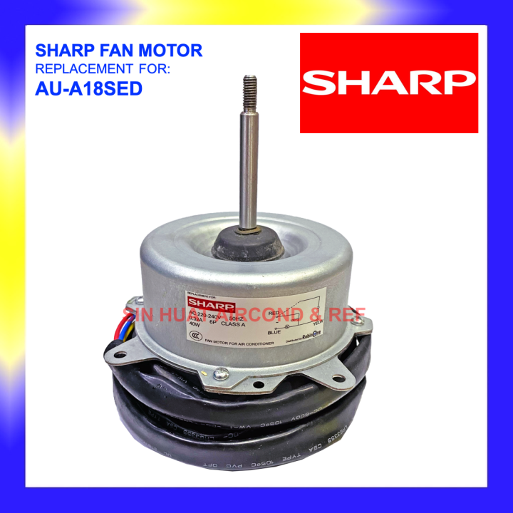 Sharp Outdoor Fan Motor SHARP AU-A18SED Replacement Motor Outdoor Unit ...
