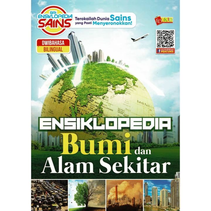 SIRI ENSIKLOPEDIA SAINS DWIBAHASA (BI-BM) BUMI DAN ALAM SEKITAR | Lazada