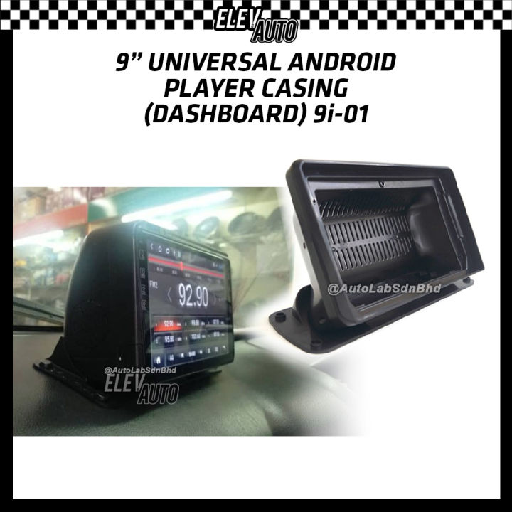 Universal Android Player Casing 9" (Dashboard) for All Model Car (9I-01 ...