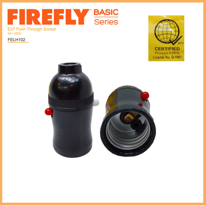 FIREFLY E27 Push Through Socket FELH102 | Lazada PH