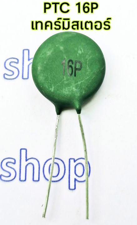 1 ชิ้น PTC 16 P เทอร์มิสเตอร์ สีเขียว 16P 5R - สำหรับเครื่องเชื่อมอินเวอร์เตอร์ที่ใช้กันทั่วไป ...