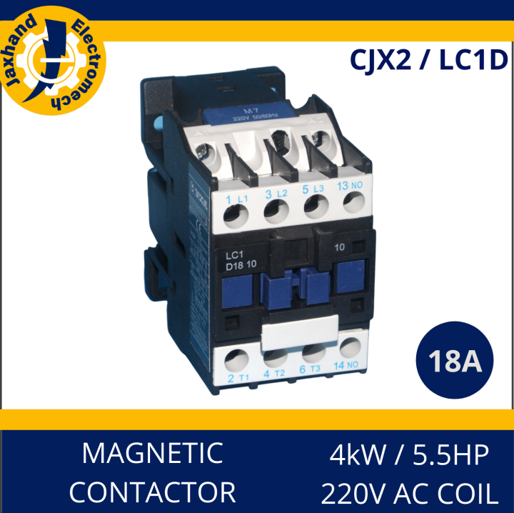 Magnetic Contactor CJX2-D1810 18A, 3-phase Motor 4.0kW/220V, 7.5kW/440V, LC1D Series | Lazada PH