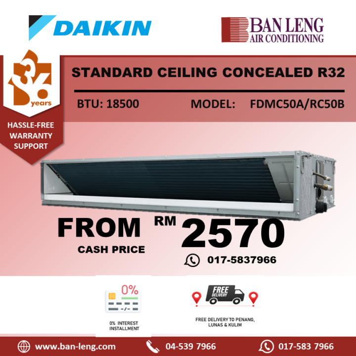 DAIKIN FDMC50A/RC50B NON INVERTER CEILING CONCEAL R32 + WIRED CONTROL | Lazada