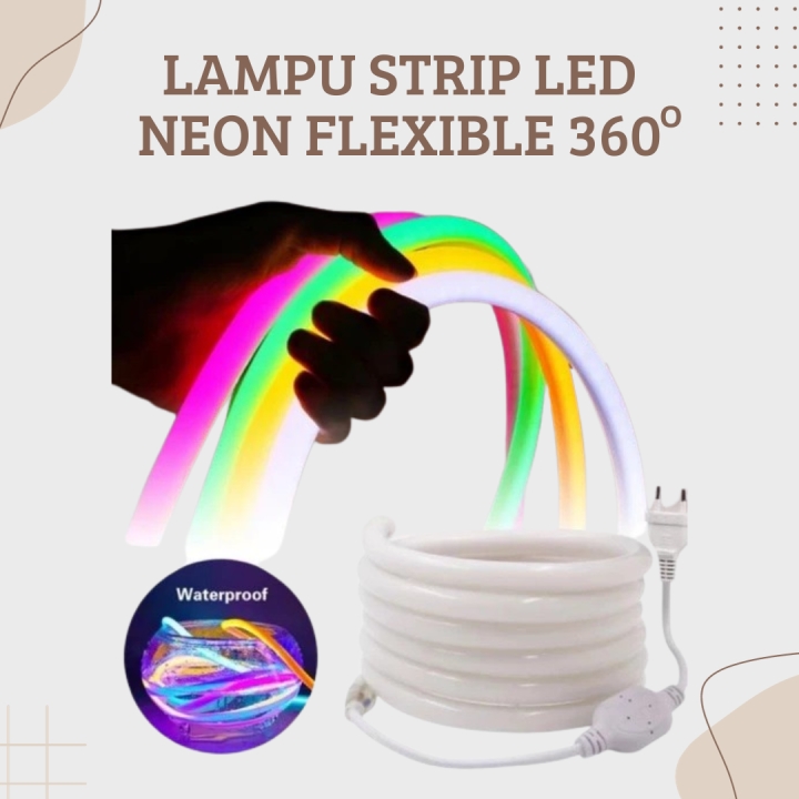 LAMPU STRIP LED NEON FLEXIBLE 360 BULAT NEON STRIP UNTUK RUMAH LUAR ...