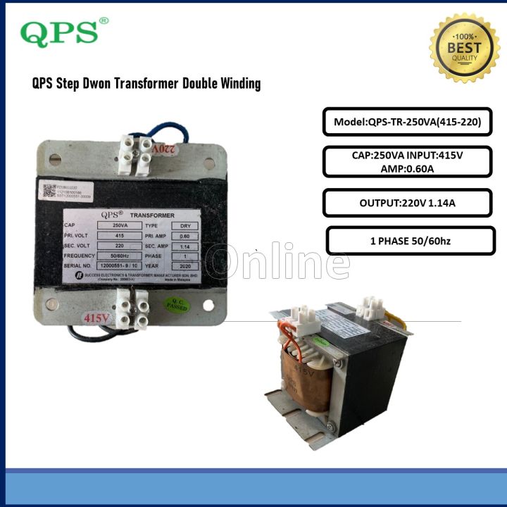 Qps Step Down Transformer Double Winding 1phase 250va Input 415v Output 220v 1 14a Lazada