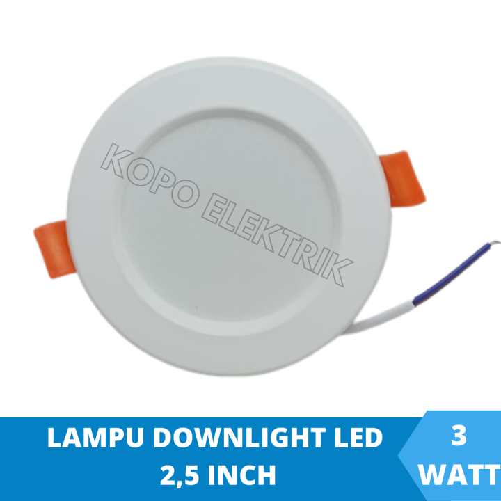 Lampu downlight LED 3W Ukuran 2.5 Inch Putih 2,5 inch 3 Watt Cahaya ...