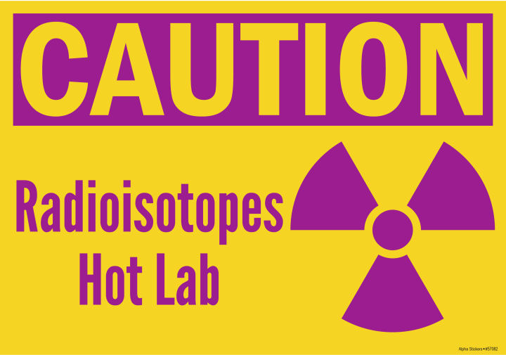 Radiation Hazard Sign Caution Radioisotopes Hot Lab Vinyl Sticker Size ...