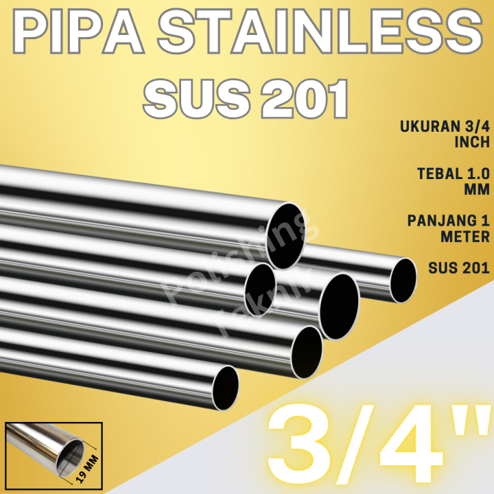 PIPA STAINLESS 3/4" SUS 201 TEBAL 1.0MM | Lazada Indonesia