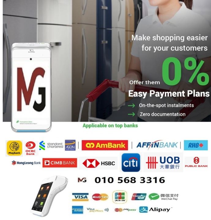 Malaysia Apply BUY NOW PAY LATER 0% Installment Plan Merchant Terminal ...
