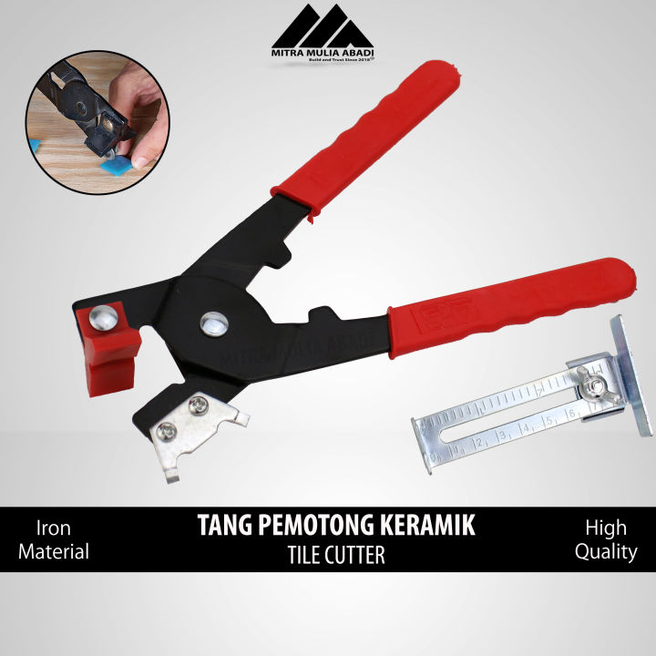 Tang Potong Keramik Tile Cutter | Potong Tehel Berkualitas | Lazada ...