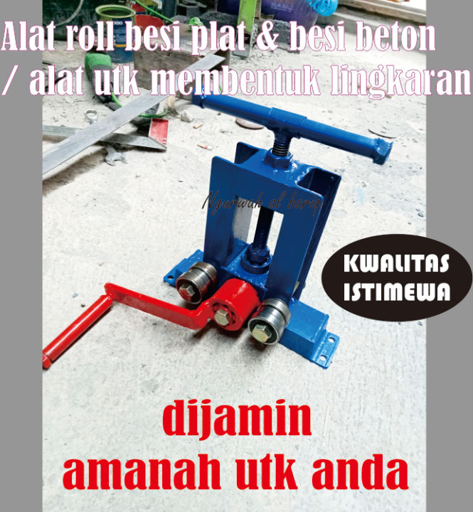 alat pembuat lingkaran,alat roll,alat bending,alat roll besi plat dan ...