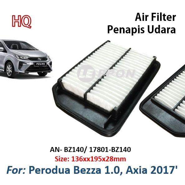 Leppon Air Filter Perodua Bezza 1.0 Axia 2017' Penapis Udara AN- BZ140 ...