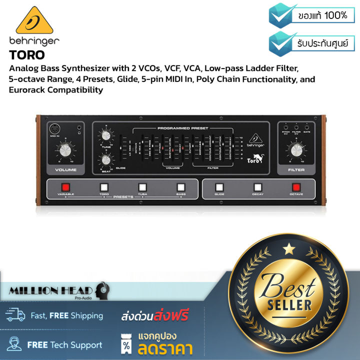 Behringer : TORO by Millionhead (อะนาล็อกเบสซินธิไซเซอร์พร้อม 2 VCO, VCF, VCA, Low-pass Ladder ...