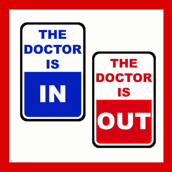 Doctor Is In Signage Laminated/PVC/Sticker/Metal Sheet 8 x 11 inches ...