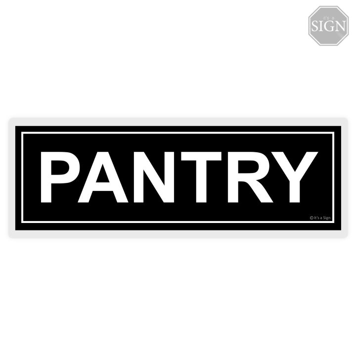 Pantry Sign - Laminated Signage Label - 4 x 11 inches | Lazada PH