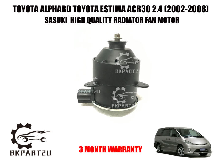TOYOTA ALPHARD ESTIMA ACR30 2.4 (2002-2008)RADIATOR FAN MOTOR MADE BY ...