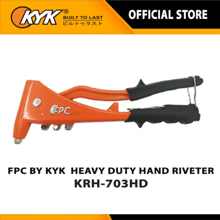FPC BY KYK HEAVY DUTY HAND RIVETER KR703HD MADE IN TAIWAN | Lazada PH