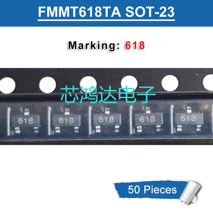 50pcs FMMT618TA Marking 618 SOT23 FMMT618 SOT-23 SMD 2.5A/20V NPN ...