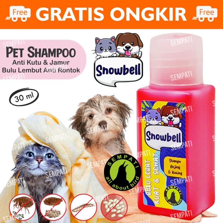 Shampo Sampo Kucing Anjing Anti Kutu Bulu Sehat Shampoo Snowbell 30 Ml ...
