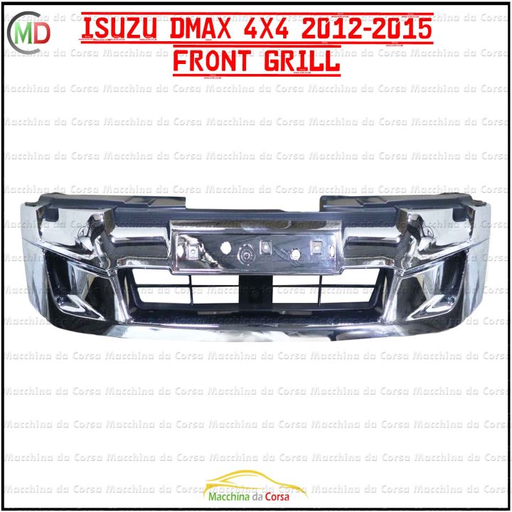 Isuzu DMAX 4x4 2012-2015 Front Grill Chrome | Lazada PH
