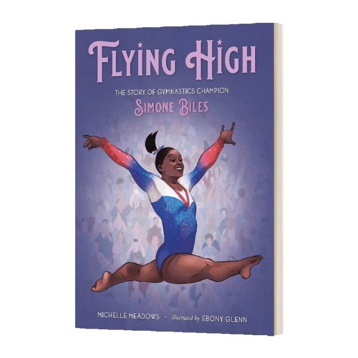 Milu Flying High The Story Of Gymnastics Champion Simone Biles Original ...