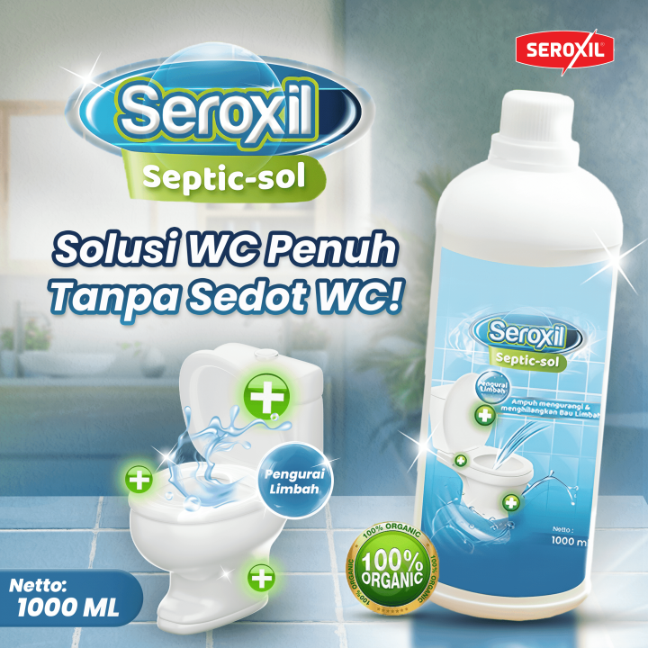 Seroxil Septicsol Penghilang Bau dan Pengurai Limbah Toilet - Seroxil ...