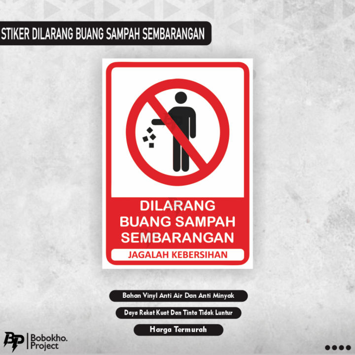 Stiker DIlarang Buang sampah sembarangan / stiker sampah / stiker ... Stiker DIlarang Buang sampah sembarangan / stiker sampah / stiker ...