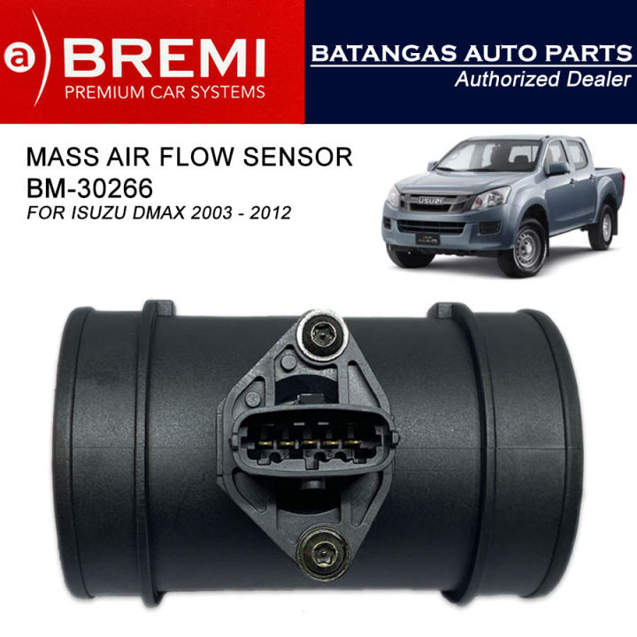 BREMI MASS AIR FLOW SENSOR For Isuzu Dmax 2003-2012 | Lazada PH