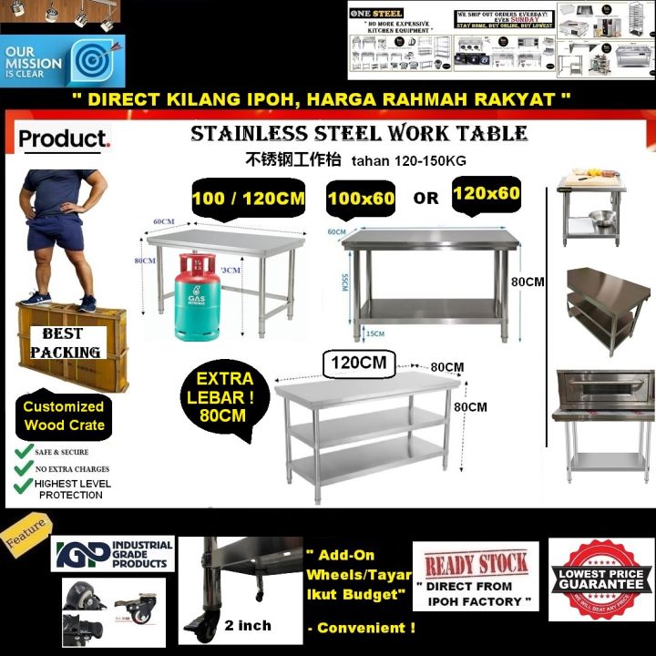 WORK TABLE 3FT/4FT 不锈钢工作枱100CM/120CM/ STAINLESS STEEL SATU DUA TIGA ...