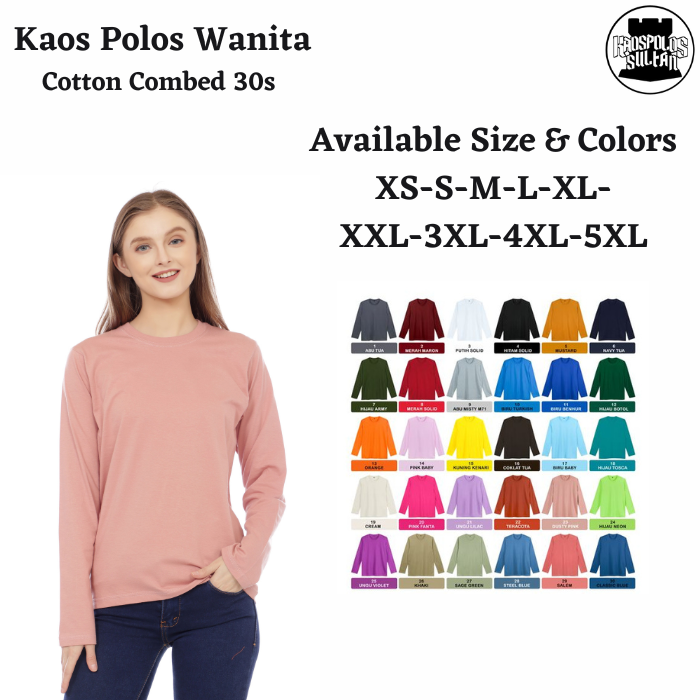 Baju Kaos Polos Sultan Cotton Combed 30s Lengan Panjang Wanita | Kaos ... Baju Kaos Polos Sultan Cotton Combed 30s Lengan Panjang Wanita | Kaos ...