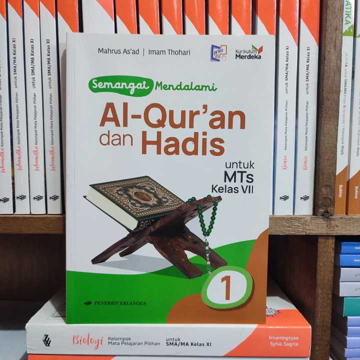 Semangat Mendalami Al quran & Hadis Kelas 7 MTs Kurikulum Merdeka Erlangga | Lazada Indonesia