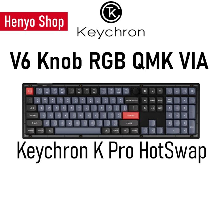 Keychron V6 Knob RGB QMK Mechanical Keyboard HotSwap 108-keys 104% ANSI ...