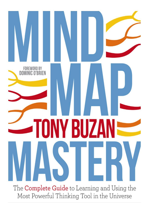 Mind Map Mastery: The Complete Guide to Learning and Using the Most ...