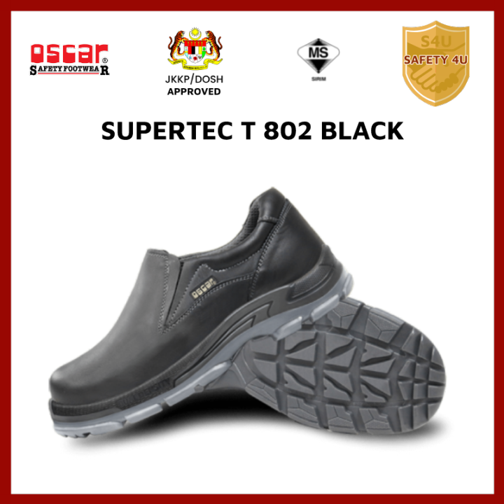 OSCAR Safety Footwear - SUPERTEC T 802 BLACK | Lazada