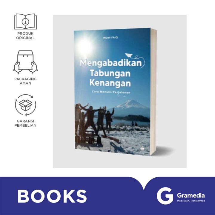 Mengabadikan Tabungan Kenangan Cara Menulis Perjalanan Lazada Indonesia