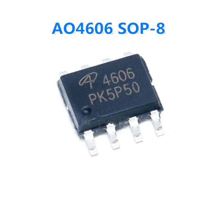 10Pcs Original AO4606 SOP-8 AO 4606 SOP8 N + P แบบ Dual Channel MOS Field Effect หลอดชิป IC ...