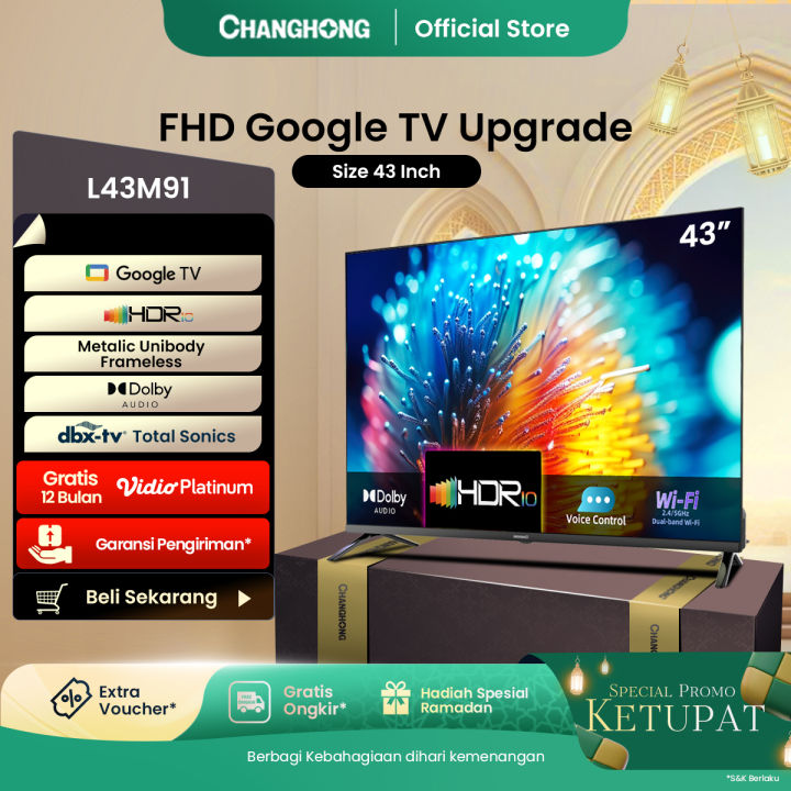 Changhong Google TV 43 inch FHD Dolby Audio Google Play Netflix Youtube ...