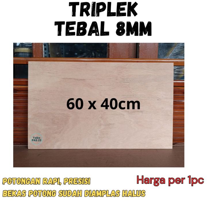 TRIPLEK / MULTIPLEK / PAPAN KAYU LAPIS / PLYWOOD UKURAN P60 L40 | 60cm x 40cm TEBAL 8mm | Lazada ...