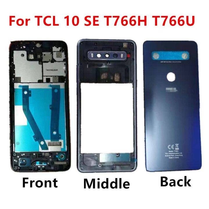 Housing For TCL 10 SE T766H T766U Back Battery Cover Front Middle Frame ...