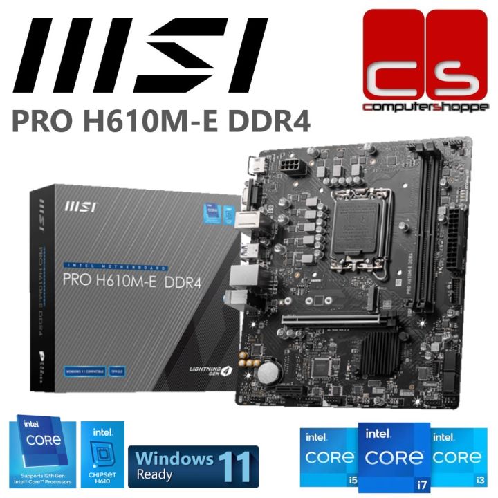 MSI PRO H610M-E DDR4 M-ATX Motherboard + Intel 12/14th Gen Processor ...