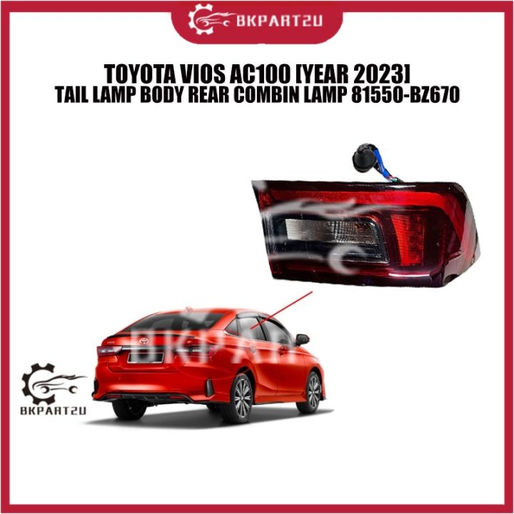 TOYOTA VIOS AC100 [YEAR 2023] TAIL LAMP BODY REAR COMBIN LAMP 81550 ...