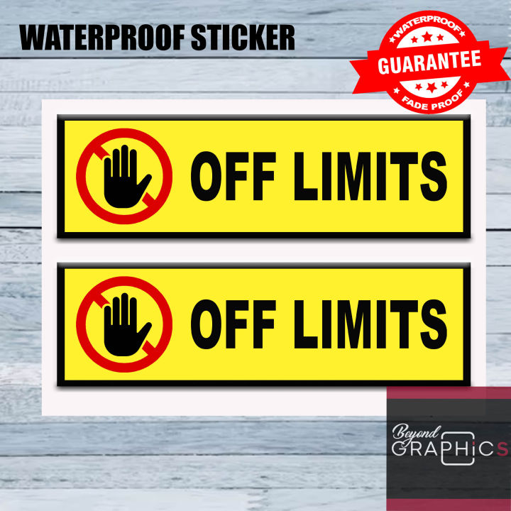 BG Off Limits Sign Sticker (10 x 2.5 inches) Non-Fade Waterproof ...